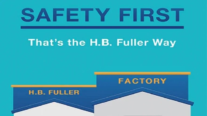 Our Way is Safety First, Always | Adhesives manufacturing company